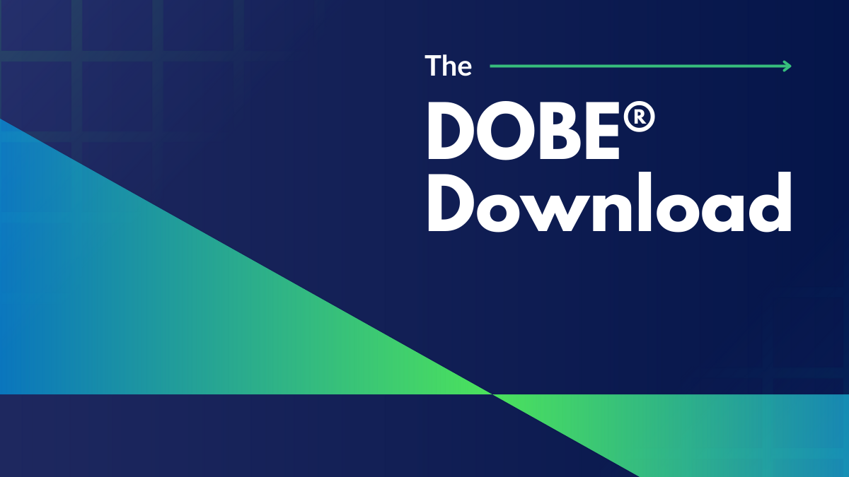 The DOBE Download