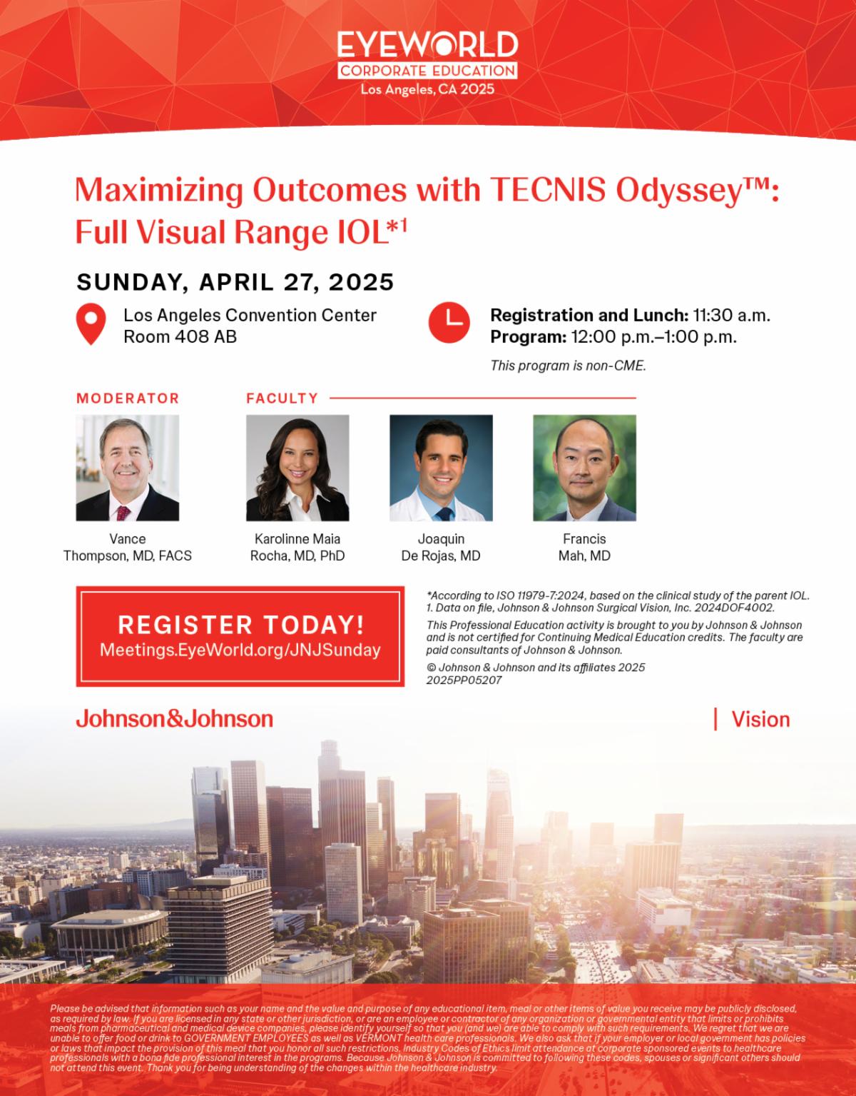 Maximizing Outcomes with TECNIS Odyssey(TM): Full Visual Range IOL*(1)