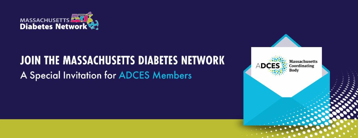 ADCES Member Invitation: Join the Massachusetts Diabetes Network