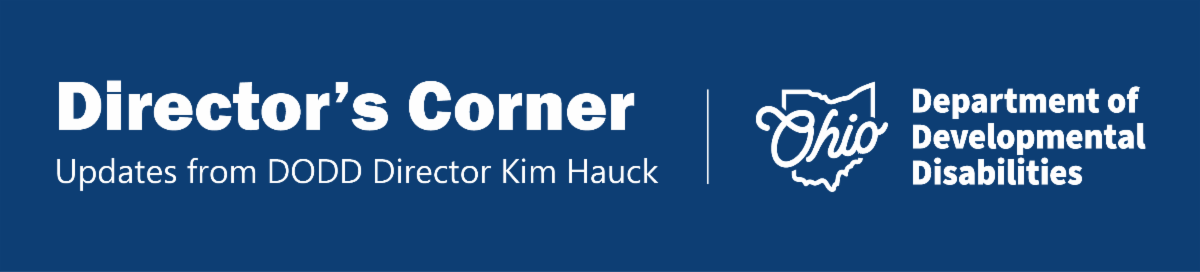 Updates from DODD Director Kim Hauck