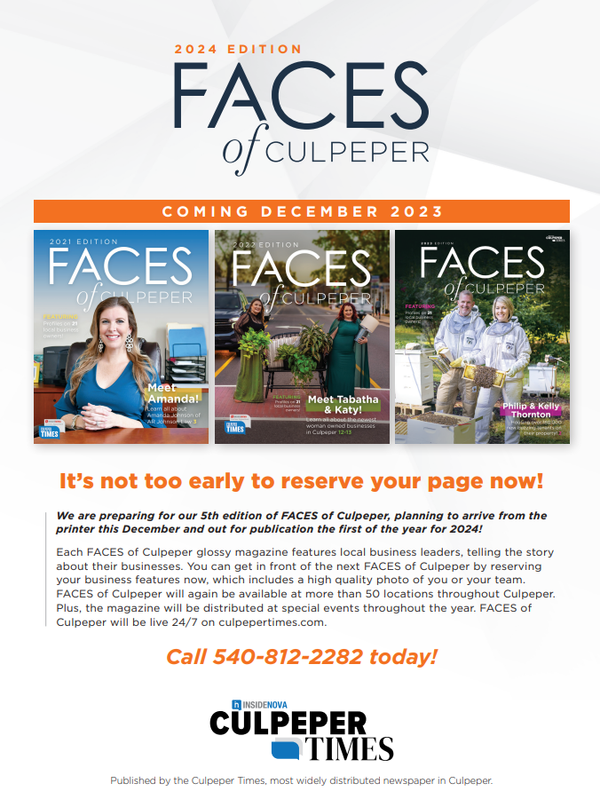 Its not too early to reserve your space in FACES of Culpeper 2024!