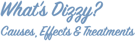 A Dizzy Spell is Crucial to Tell. Why Risk It?