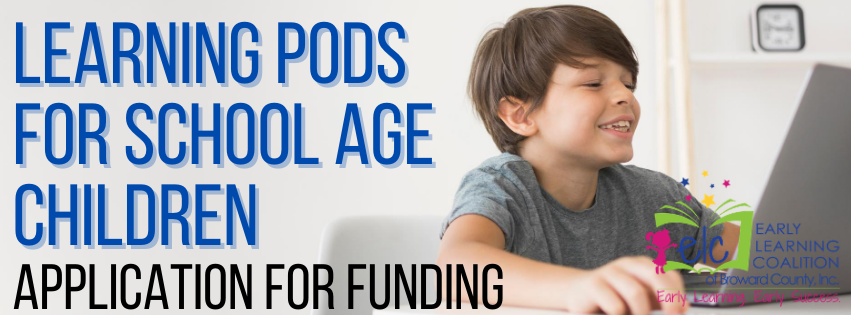 NEW OPPORTUNITY! Learning Pod: Application for Funding