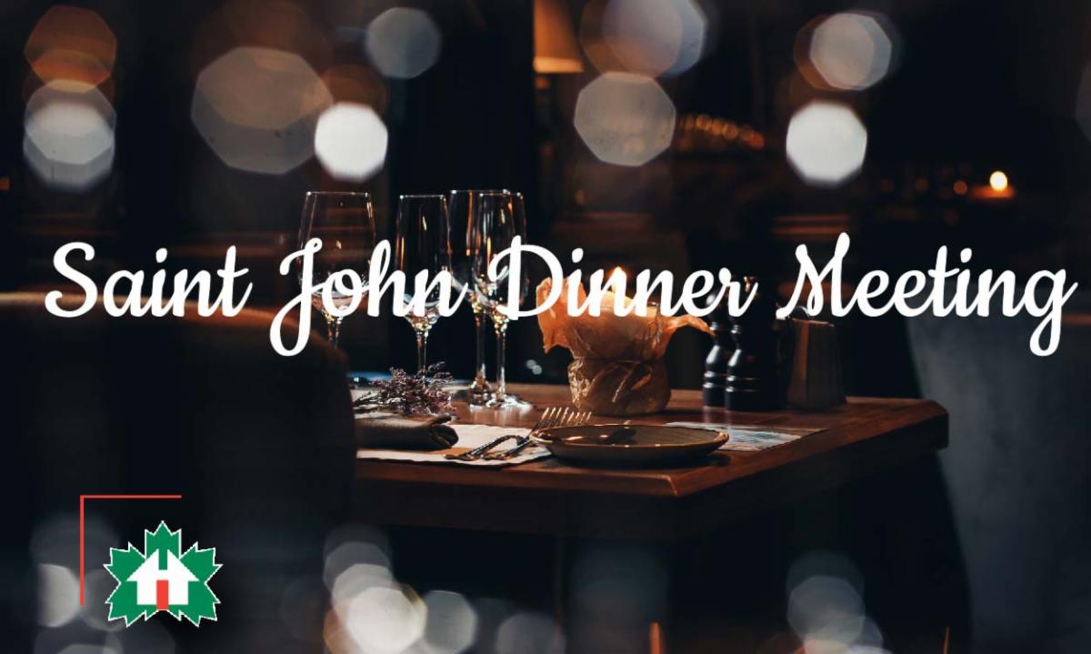 Saint John Dinner Meeting - January 22, 2025