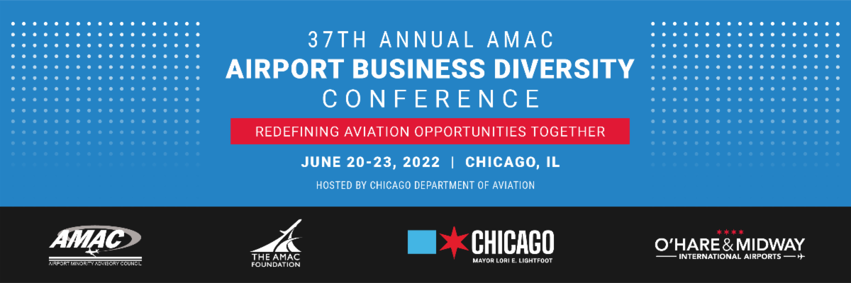 Know Before You Go: 2022 AMAC Airport Business Diversity Conference