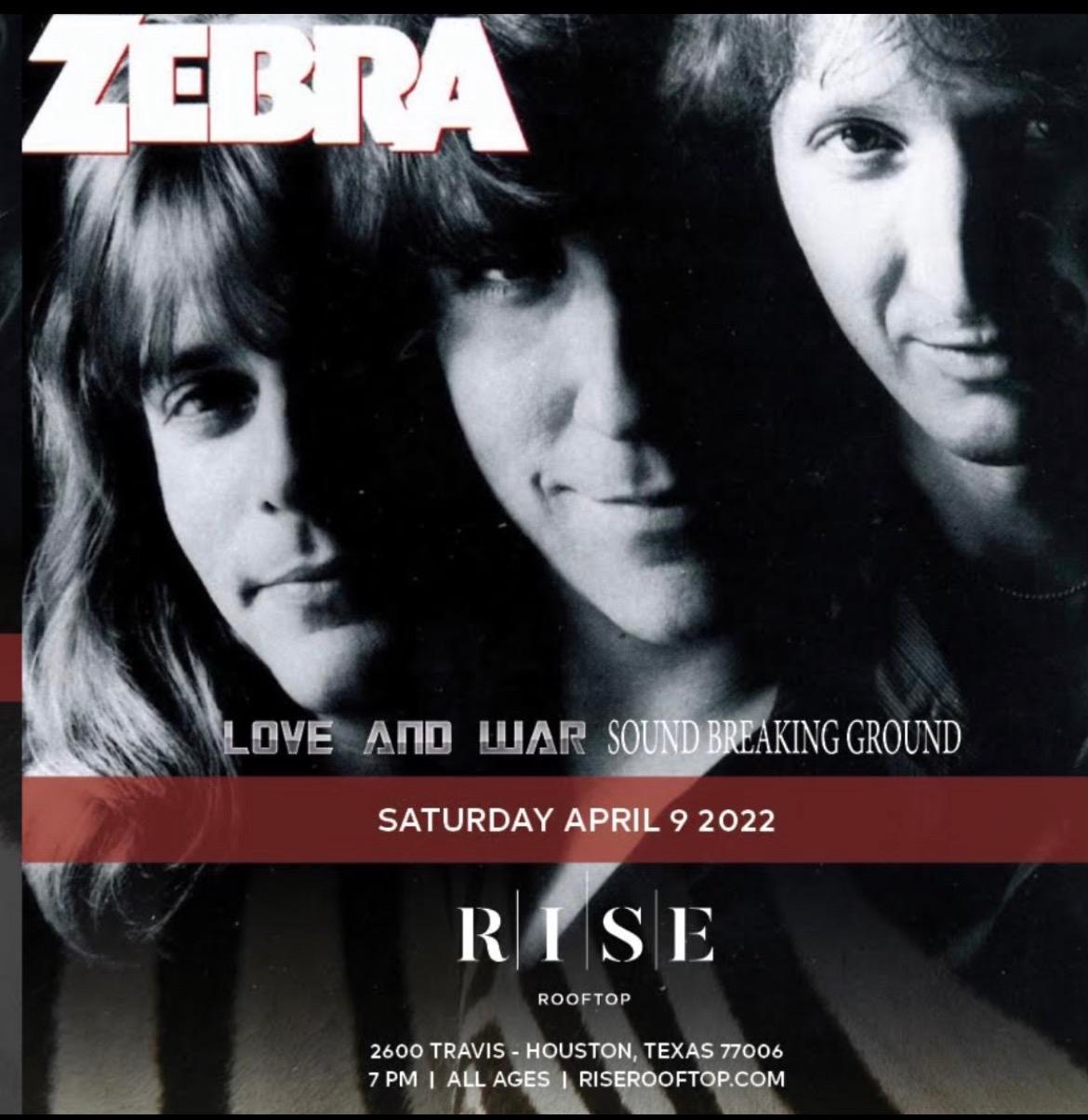 ZEBRA at Rise Rooftop, Houston POSTPONED DUE to COVID - New Date is ...