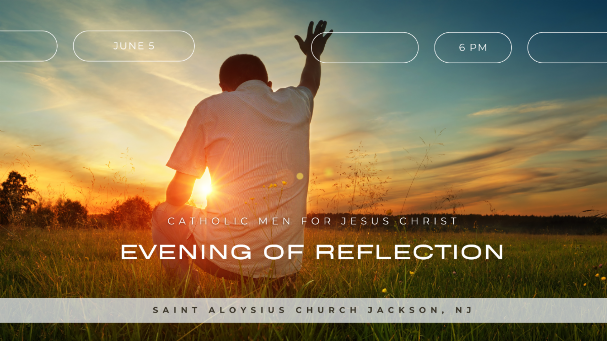 Evening of Reflection: Thursday, June 5th