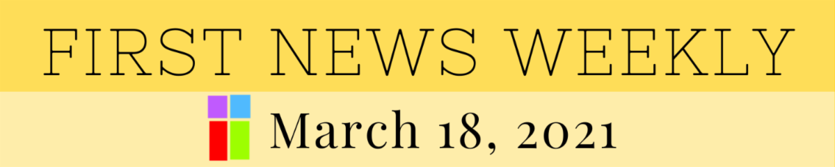 First News Weekly, March 18, 2021