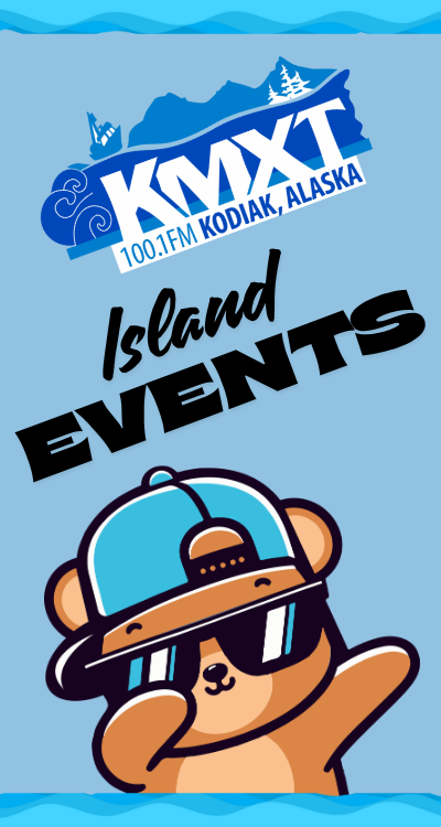 Kodiak Island Events August 6th-20th