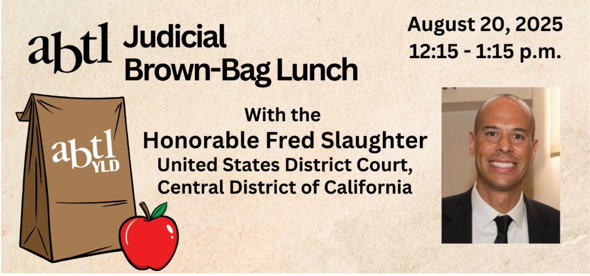 Brown Bag Lunch w/ US District Court Judge Fred Slaughter - August 20 ...