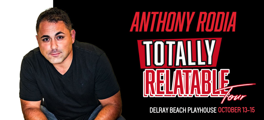Comedian ANTHONY RODIA returns to The Playhouse with a new show!