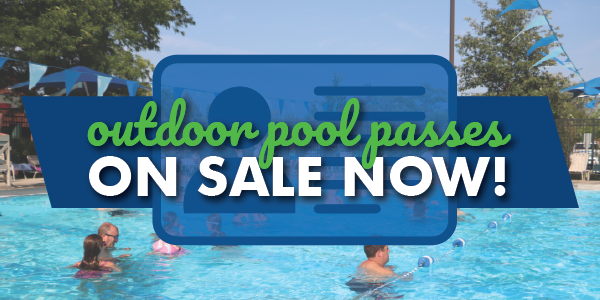 Summer Pool Passes on sale now!