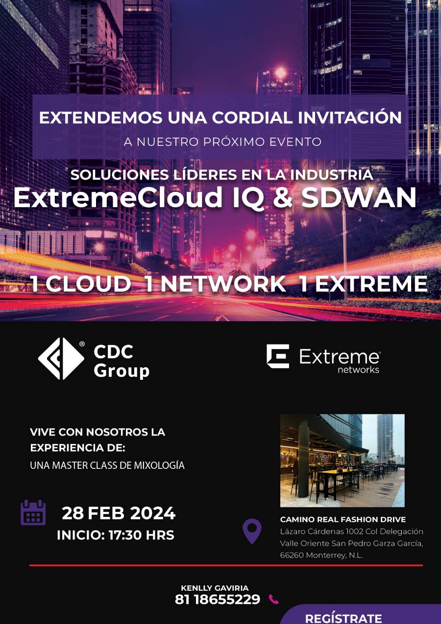 Monterrey, se parte de la experiencia Extreme y CDC Group