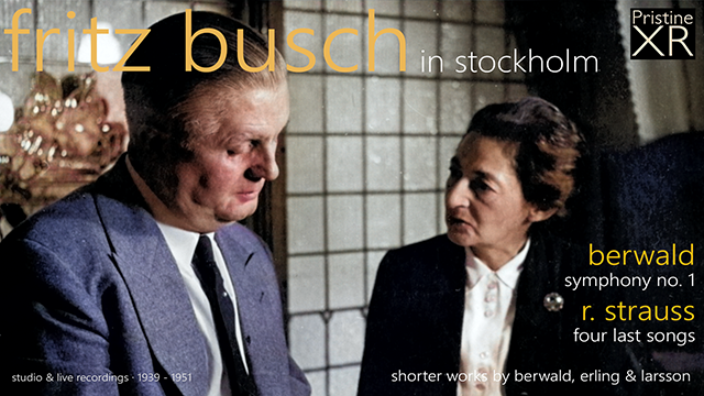The Pristine Newsletter: Fritz Busch in Stockholm + we celebrate Beecham!