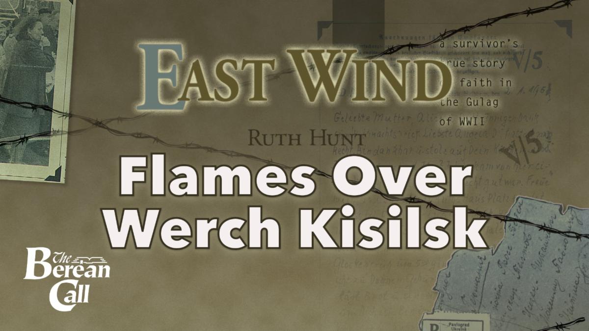 Flames Over Werch Kisilsk - East Wind Chapter Six
