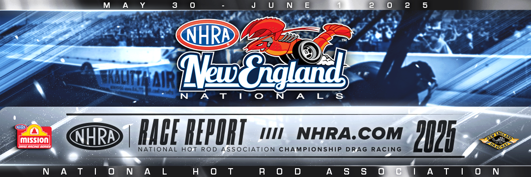 NHRA NEWS: 2025 NHRA MISSION FOODS DRAG RACING SERIES SATURDAY VIDEO ...