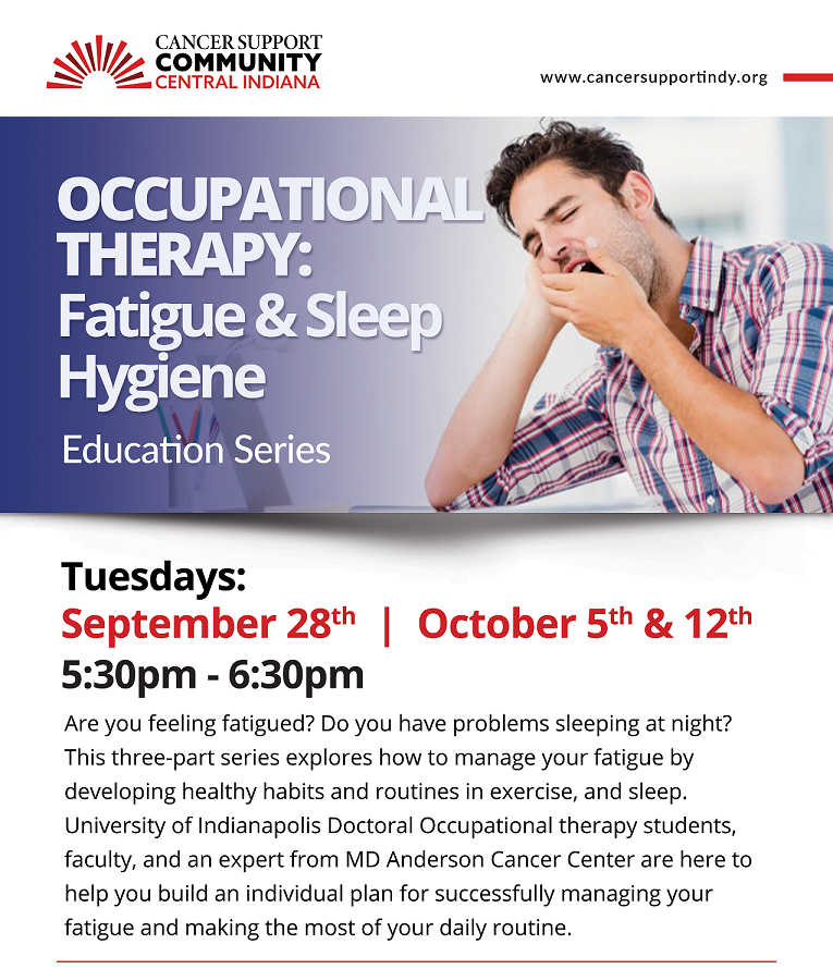 Occupational Therapy Education Series: Fatigue & Sleep Hygiene