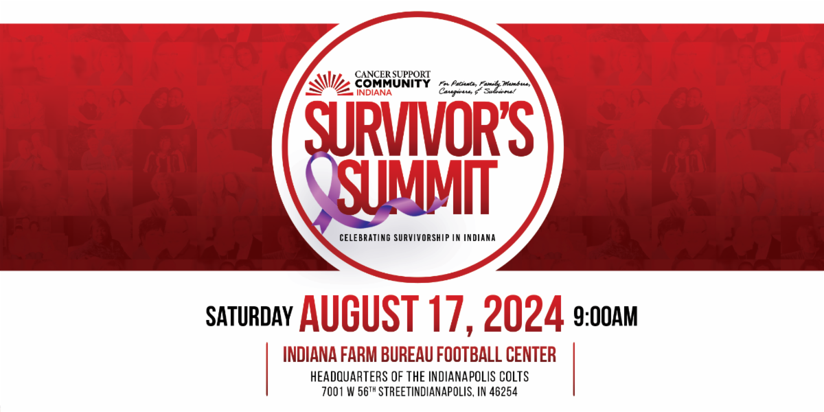 Cancer Support Community Indiana's Survivor's Summit