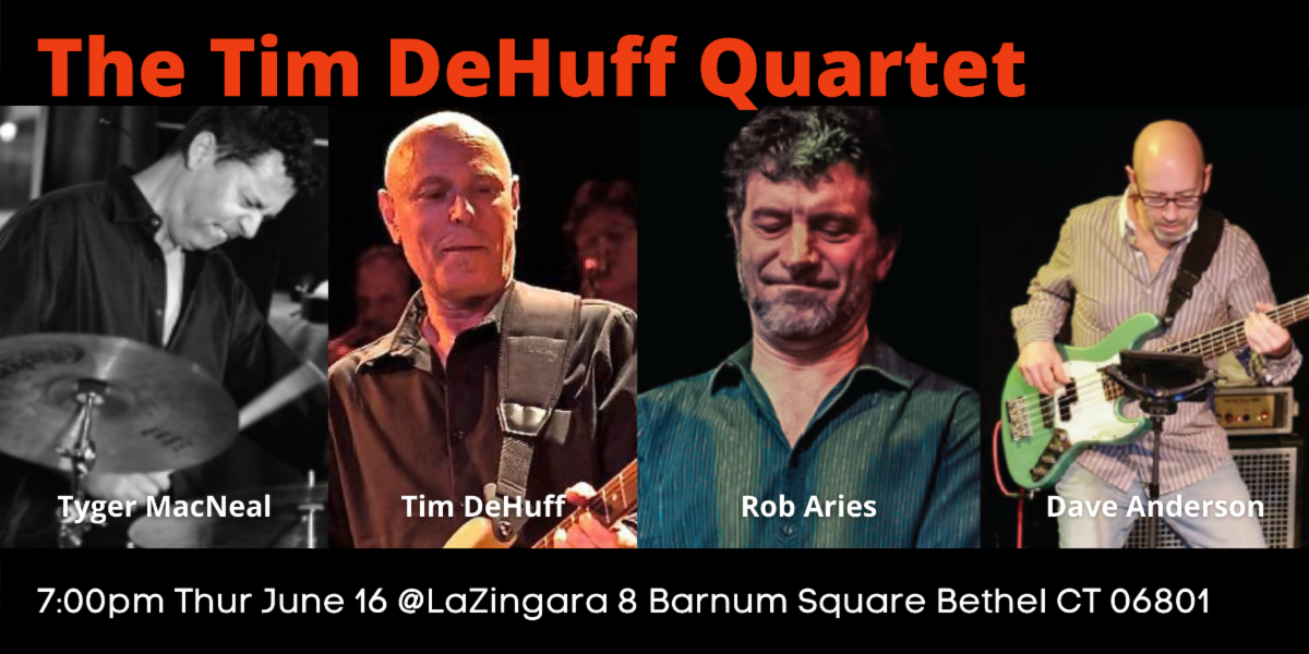 Jazz On The Patio With Tim DeHuff Quartet ...This Thur 7:00pm June 16 ...