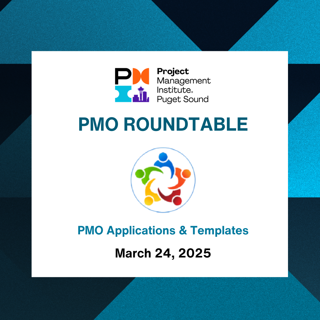 March 2025 Puget Sound PMI Newsletter
