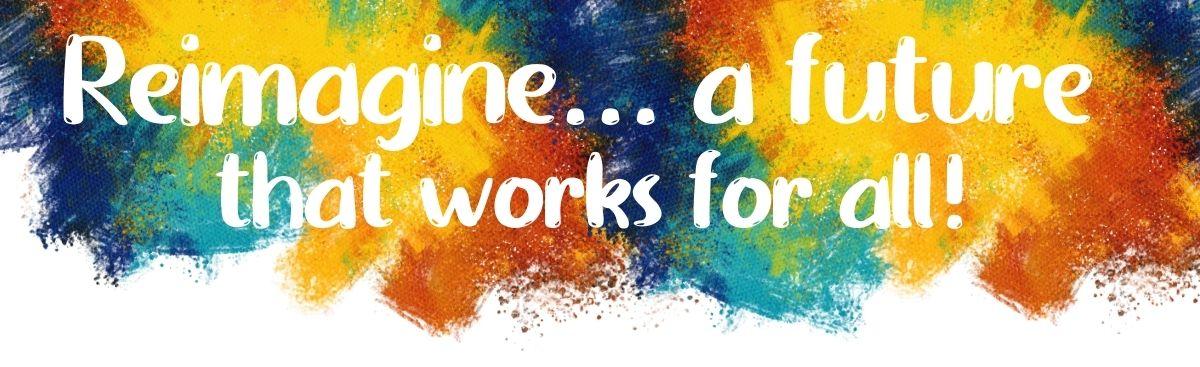 What does a Reimagined community look like to you?