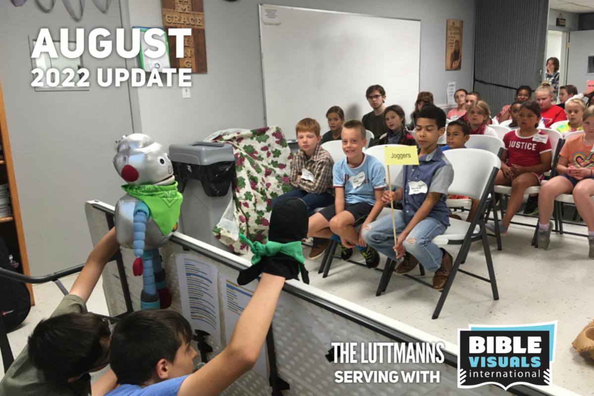 Luttmann family update August ‘22