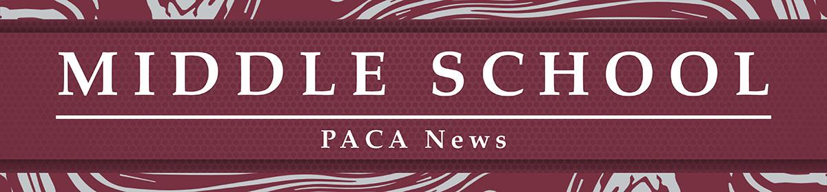 PACA Middle School Update