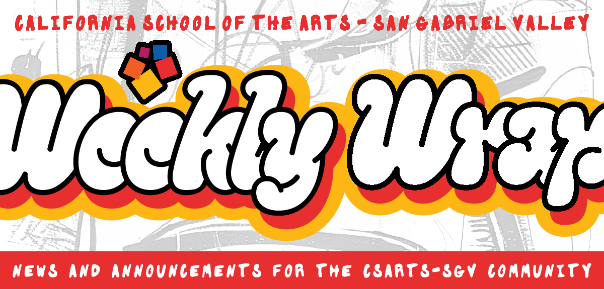 CSArts-SGV Weekly Wrap - November 15, 2024