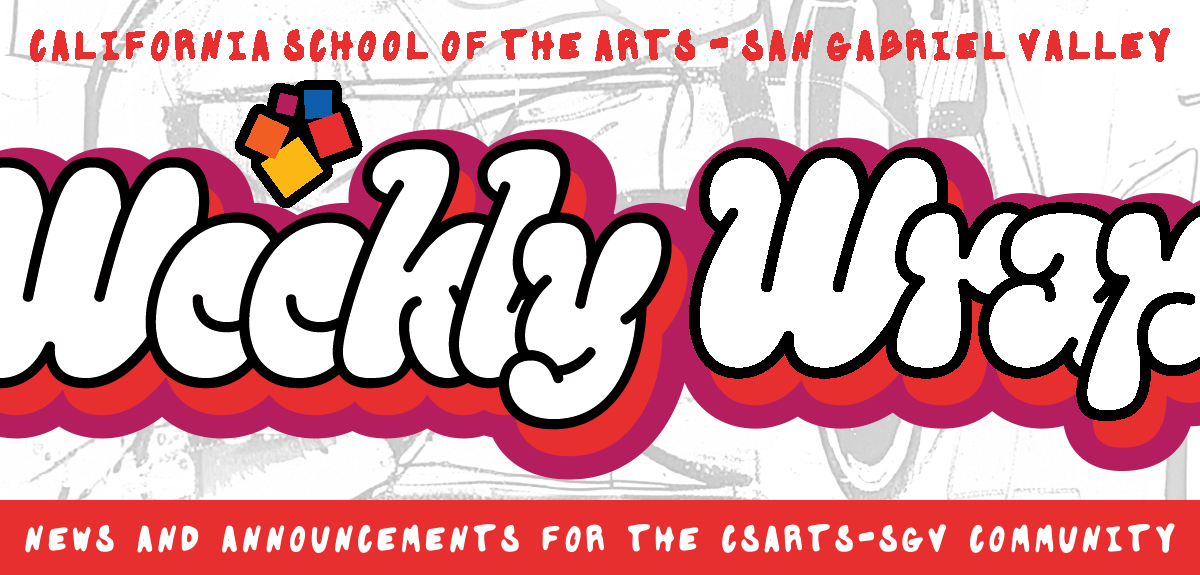 CSArts-SGV Weekly Wrap - May 30, 2025
