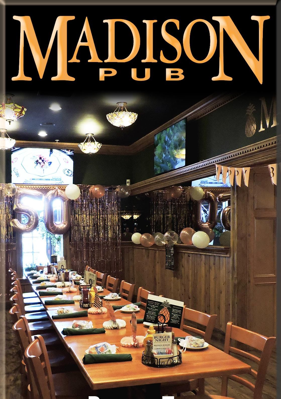 Friend ~ CELEBRATE New Year's Eve at MADISON PUB Hello Friend