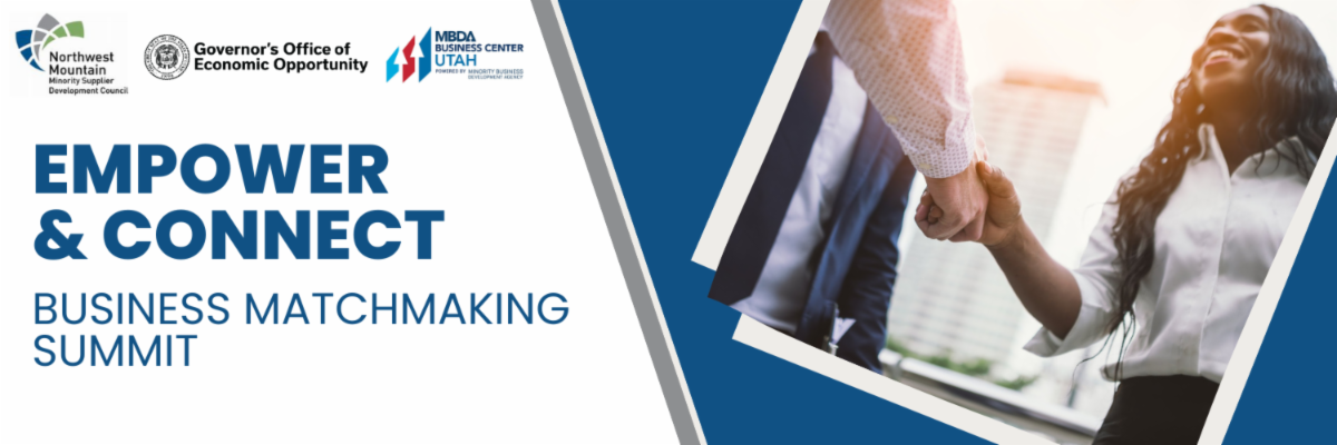 Empower & Connect: Business Matchmaking Summit