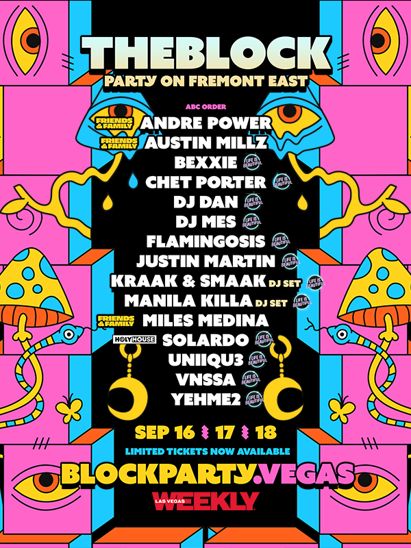 The Block Is Hot! Downtown’s Official Life Is Beautiful After Parties