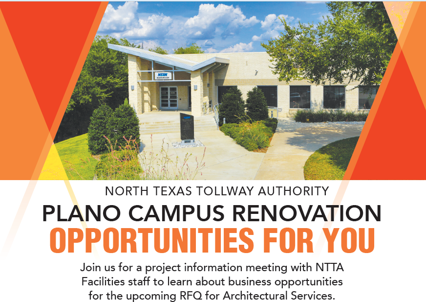 NTTA Plano Campus Renovation Opportunities Outreach