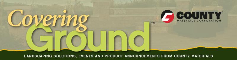 County Materials' Landscaping Solutions February 2018