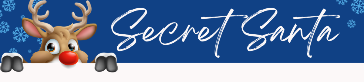 Sign Up For Secret Santa Deadline Approaching