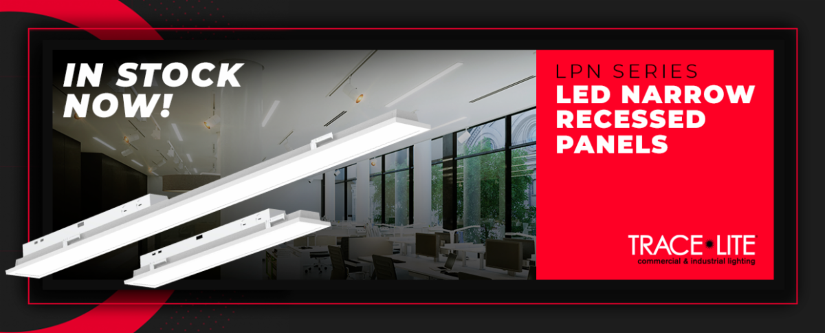 IN STOCK! LED Narrow Recessed Panels from Trace-Lite