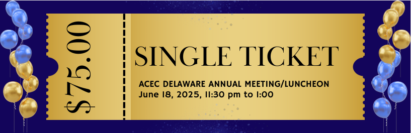 2025 ACEC Delaware Annual Meeting and Luncheon
