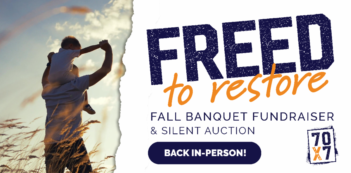 FREED TO RESTORE: Fall Banquet Fundraiser & Silent Auction
