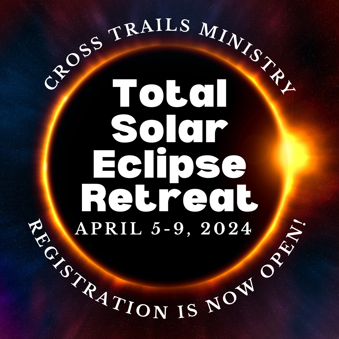 Cross Trails Ministry ENews August 2023