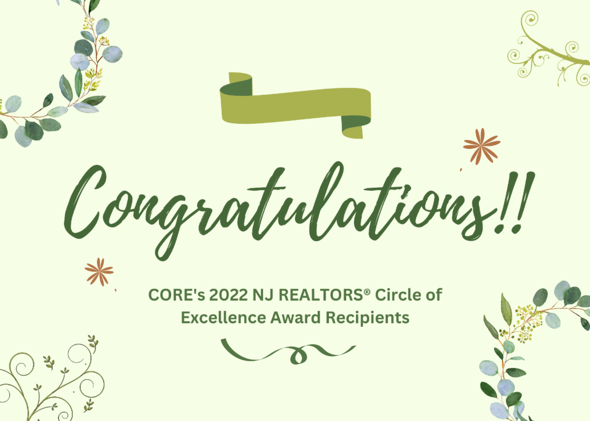 CORE's 2022 NJ REALTORS® Circle of Excellence Award Recipients