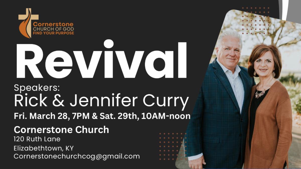 Revival Meetings THIS WEEKEND with Rick Curry & Ryan Bain