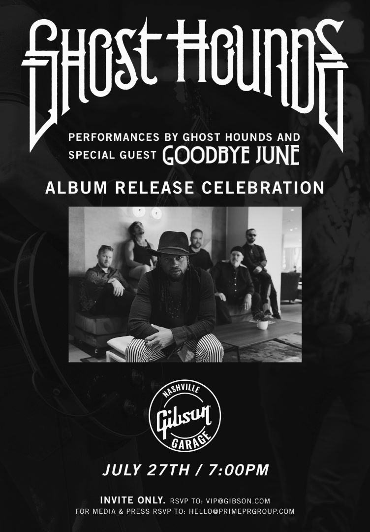 Nashville Media Invite: Gibson Records Artist - Ghost Hounds - Album ...