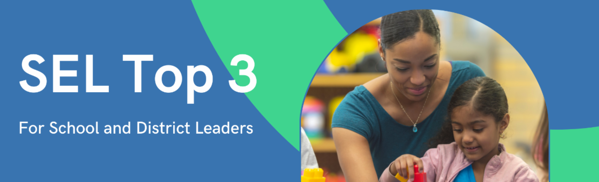 Top 3 SEL resources for the start of the new school year