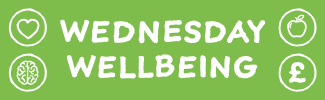 Wednesday Wellbeing - Your five-minute you time for workplace tips and ...