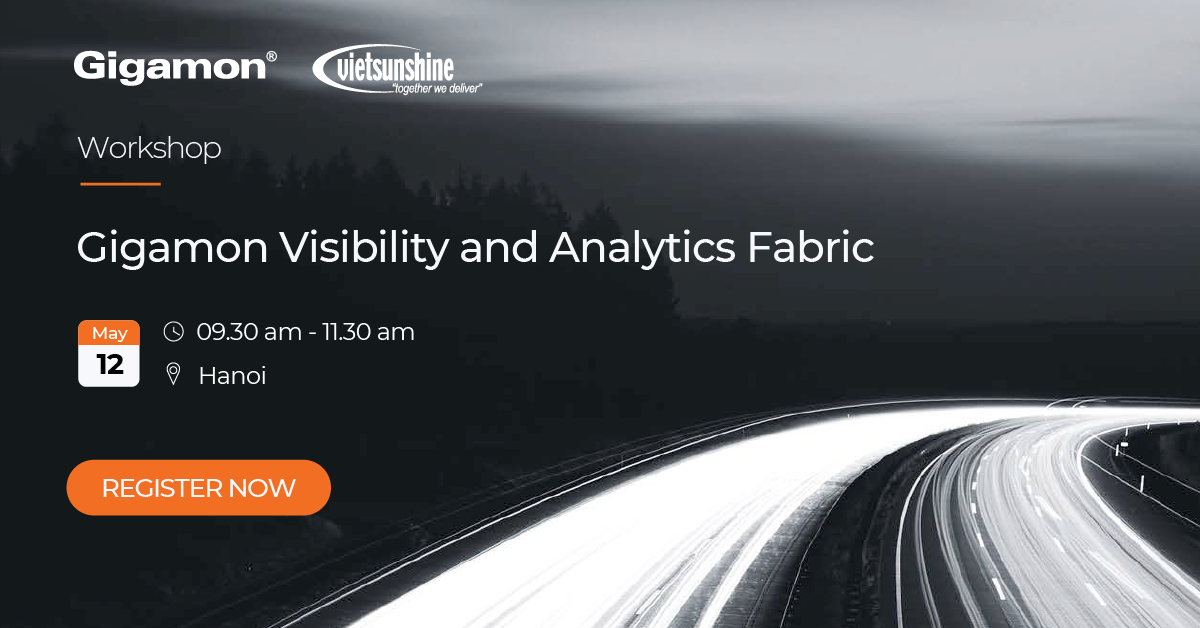 Workshop: Gigamon Visibility and Analytics Fabric