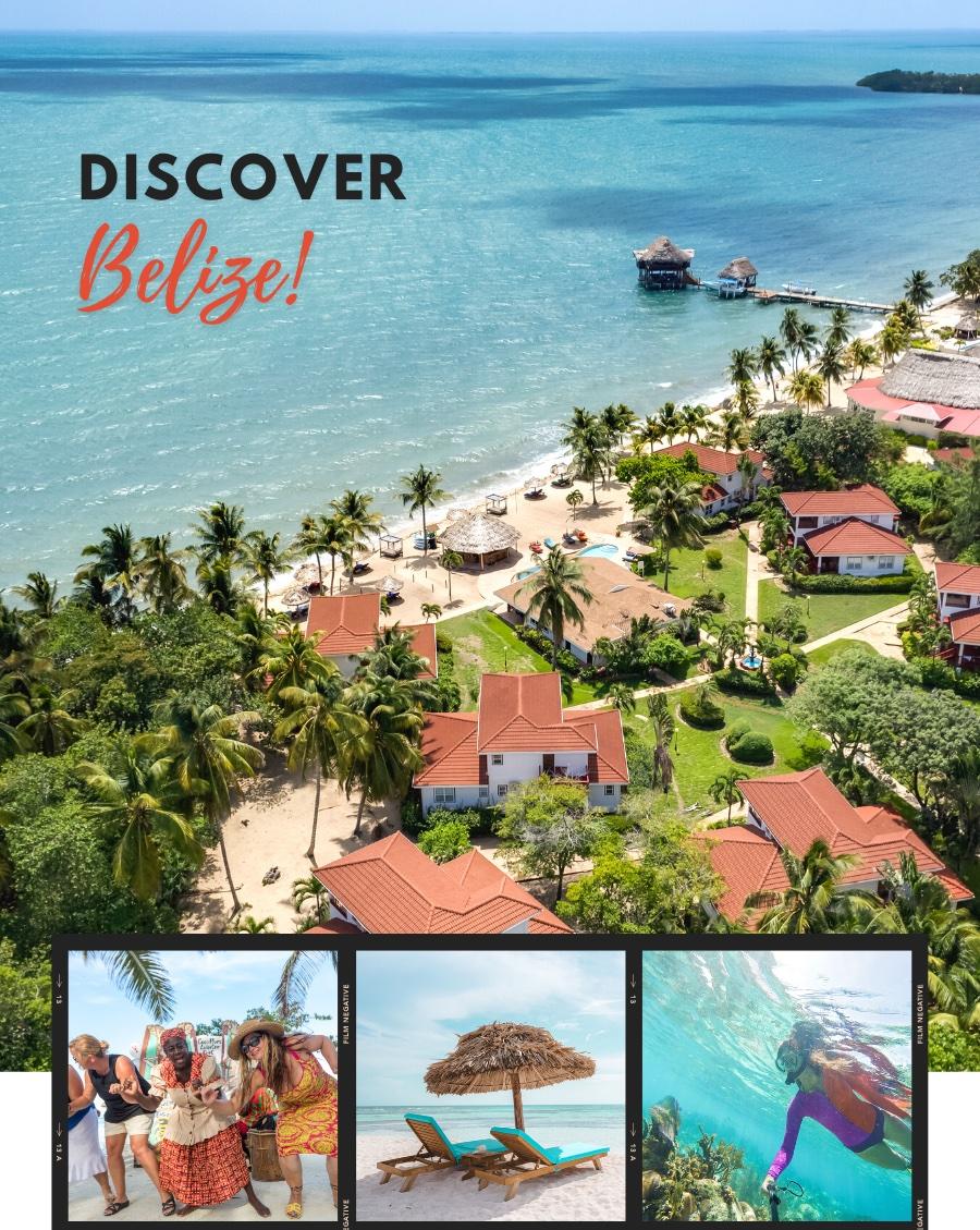 Get to Know Belize and Our Family of Resorts