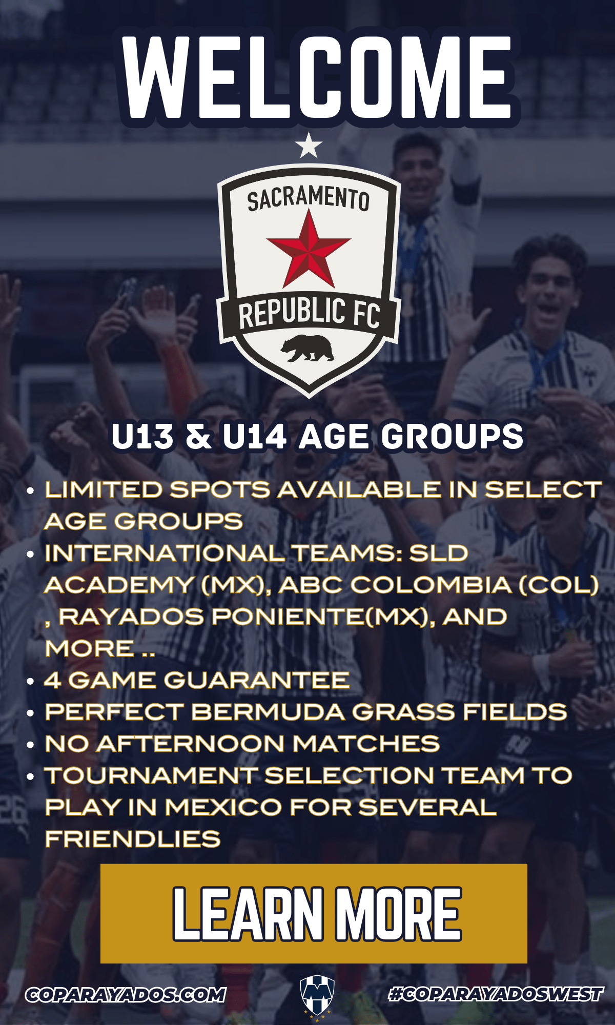 100+ Teams Committed to the Copa Rayados West, Limited Spots Remaining ...