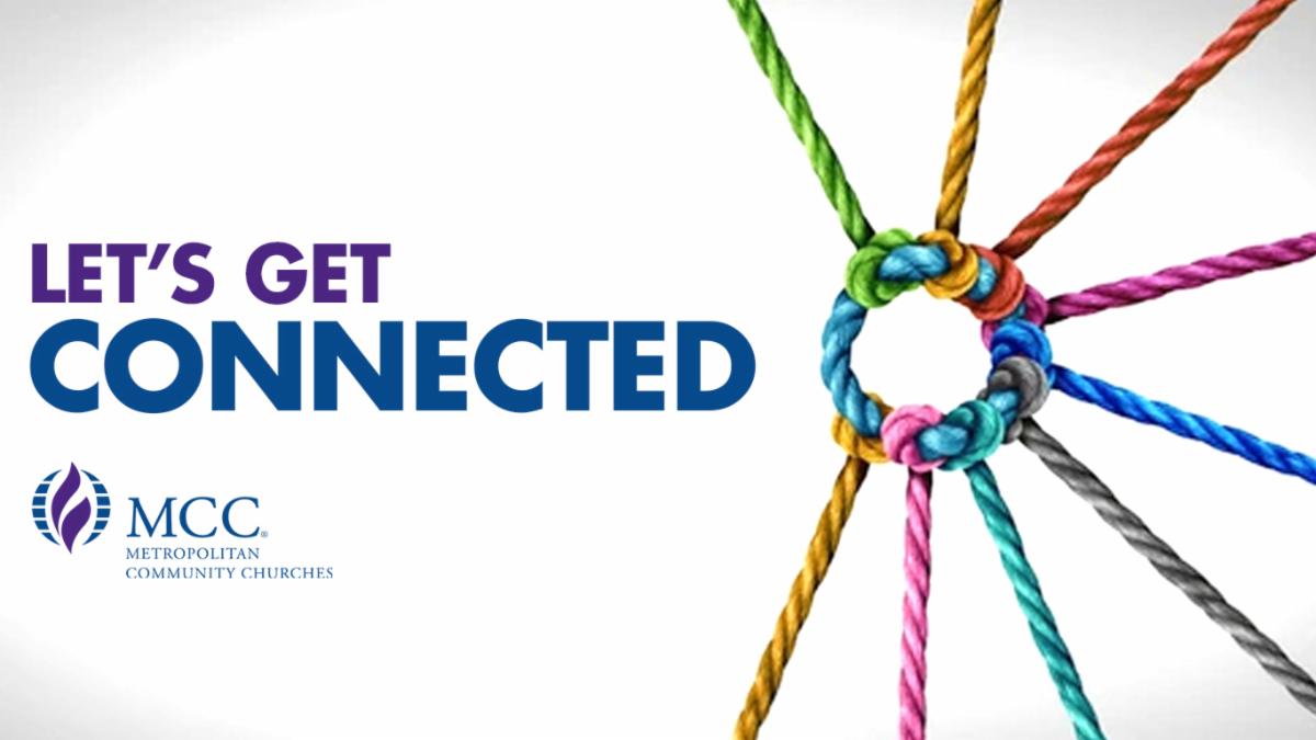 Friend, CONNECT with MCC events and resources!