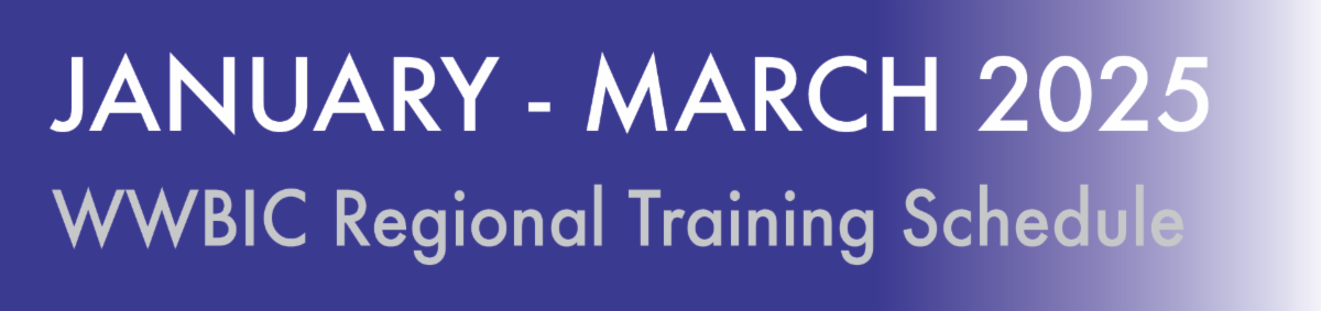 WWBIC Trainings - Sign up now for January through March sessions!