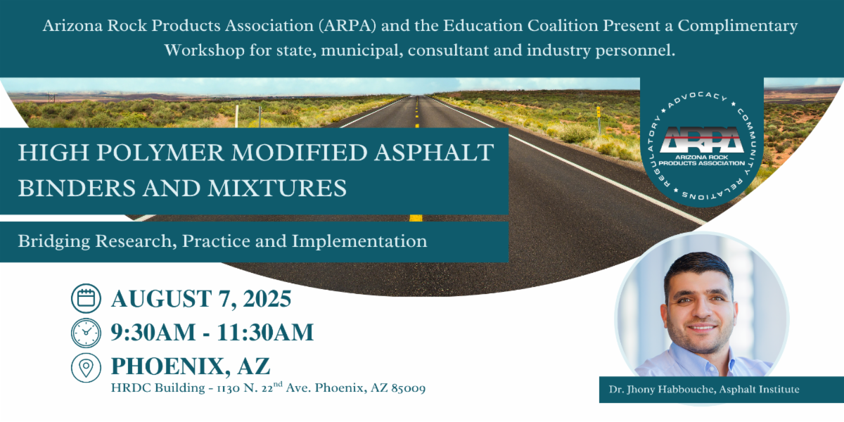 ARPA & Education Coalition: High Polymer Modified Asphalt Binders and Mixtures
